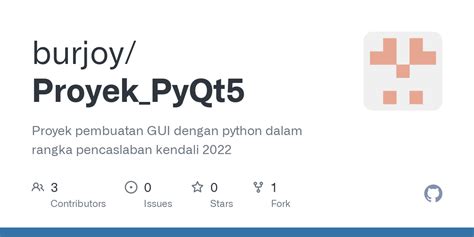GitHub Burjoy Proyek PyQt5 Proyek Pembuatan GUI Dengan Python Dalam