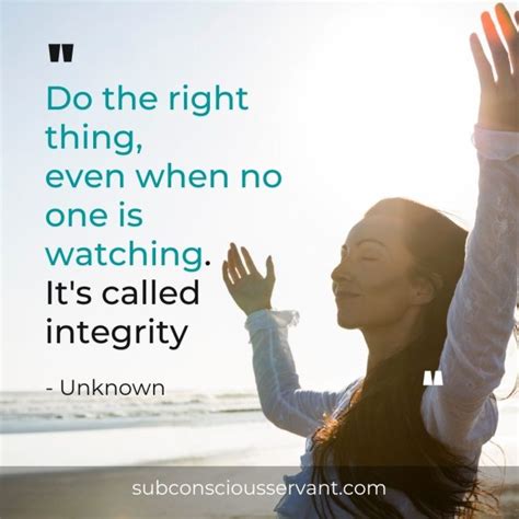 When It Matters 57 When No One Is Watching Quotes Subconscious Servant