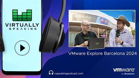 Virtually Speaking Explore Barcelona Playlist Vmware Cloud