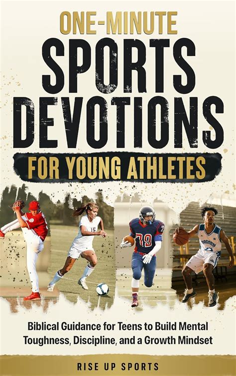 One Minute Sports Devotions For Young Athletes Biblical Guidance For