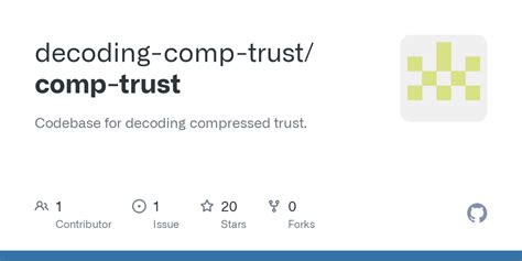 github decoding comp trust comp trust codebase for decoding