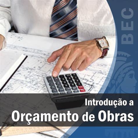 Entenda Os Tipos De Orçamento
