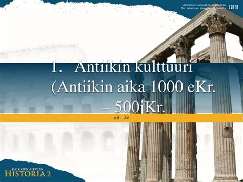 PPT Antiikin Kulttuuri Antiikin Aika 1000 EKr 500jKr PowerPoint