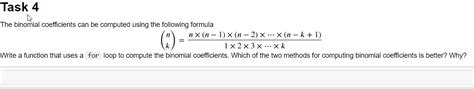 Solved Task 4 The Binomial Coefficients Can Be Computed