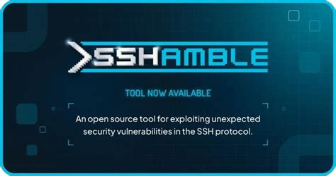 Trent H On Linkedin Sshamble Exploit Ssh Protocol Vulnerabilities