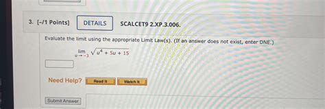 solved evaluate the limit using the appropriate limit