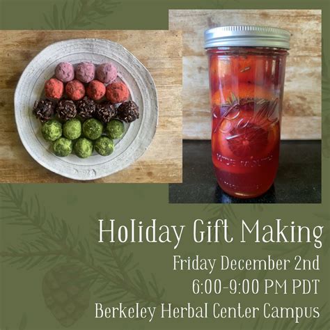 Holiday T Making Class Berkeley Herbal Center