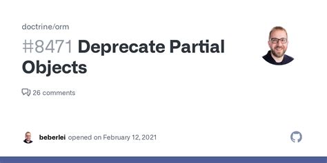 deprecate partial objects · issue 8471 · doctrine orm · github