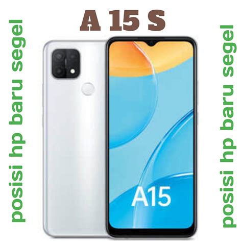 Hp Oppo A15s RAM 6 128 Display 6 5 2 Battrai 4320mah Hp Segel Baru 100
