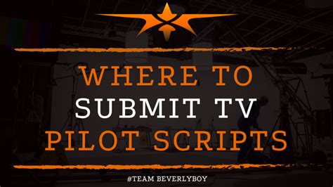 Where To Submit TV Pilot Scripts Beverly Babe Productions