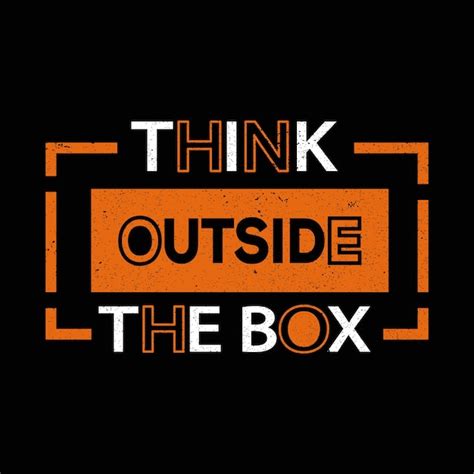 Premium Vector Think Outside Box The Motivational Tshirt Design Vector