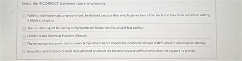 Solved Select The Incorrect Statement Concerning Chegg