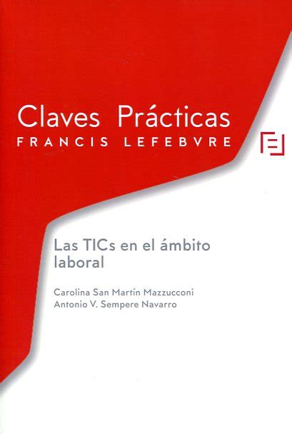 Libro Claves Practicas Las Tics En El ámbito Laboral 9788416268498