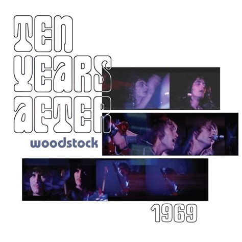 Ten Years After Woodstock 1969 Hellfire Magazin