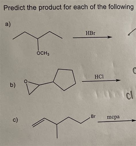 Solved Predict The Product For Each Of The Following Chegg Com