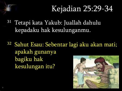 Kisah Yakub Dan Esau Hidup Berfokuskan Kekekalan
