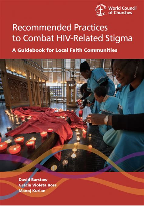 Recommended Practices To Combat Hiv Related Stigma World Council Of