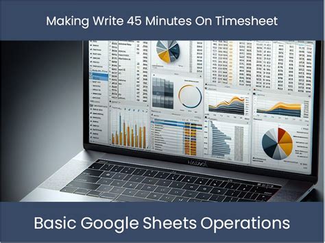 Making Write 45 Minutes On Timesheet Excel