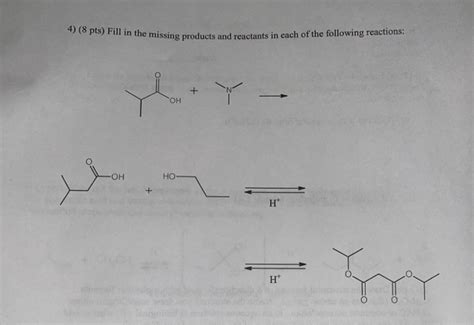 Solved Pts Fill In The Missing Products And Reactants Chegg
