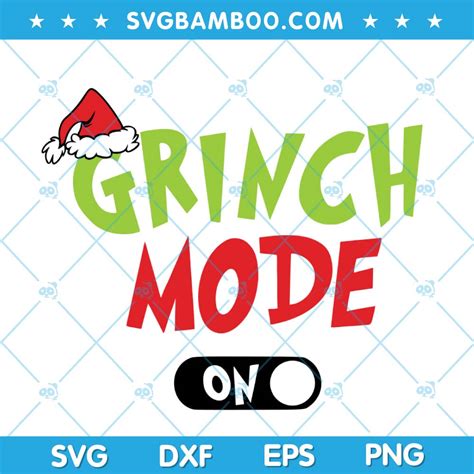 Grinch Mode Christmas SVG Grinch Christmas Funny SVG