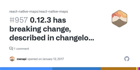 Has Breaking Change Described In Changelog As BC For Issue React Native