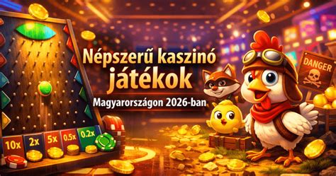 Népszerű Kaszinó Játékok Magyarországon 2026 Ban Online Nyerőgépek