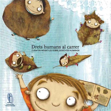 30 Cuentos Infantiles Sobre Los Derechos Humanos Didactalia Material