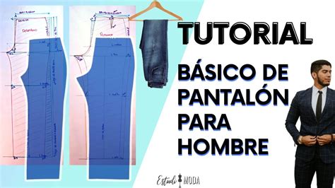 Cómo hacer el trazo o básico de PANTALÓN PARA HOMBRE Patrón tabla de