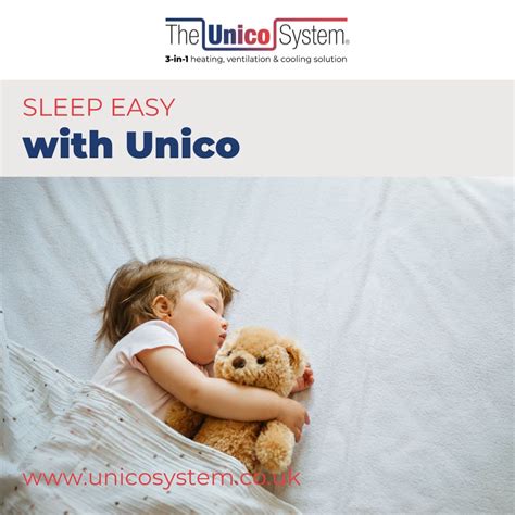 The Unico System Uk On Linkedin Sleep Easy With Unico Having Complete