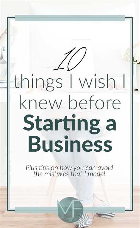 10 Things I Wish I Knew Before Starting A Business Madison Fichtl Small Business Tips