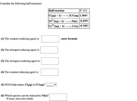 Solved Consider The Following Half Reactions Half Reaction