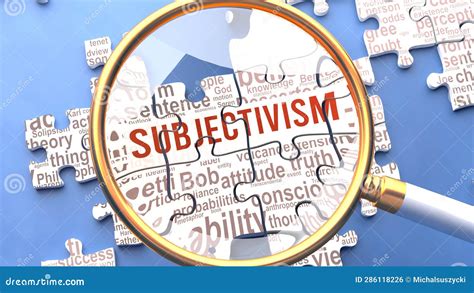 Subjectivism And Related Ideas On A Puzzle Pieces A Metaphor Showing