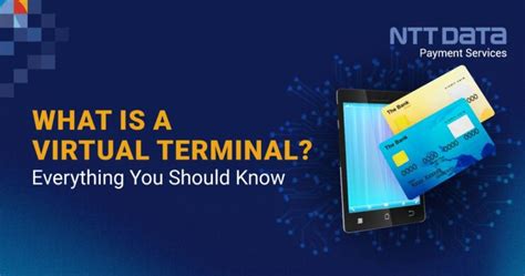 What Is Virtual Terminal 7 Benefits NTT Data Payment Services India