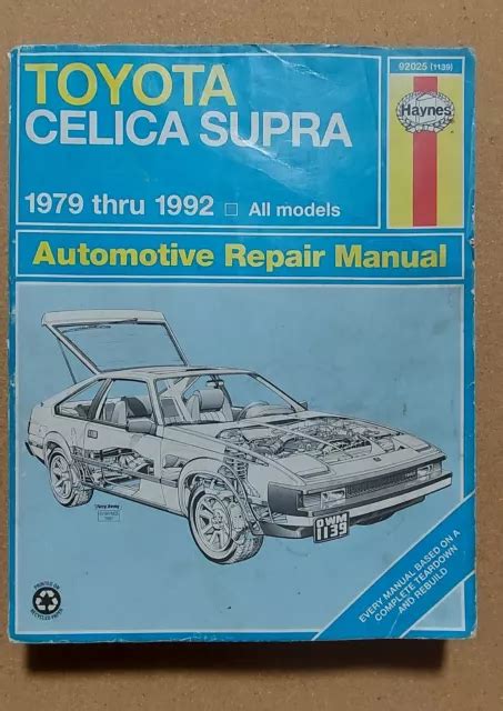 HAYNES 1979 THRU 1992 Toyota CELICA SUPRA Automotive Repair Manual ALL