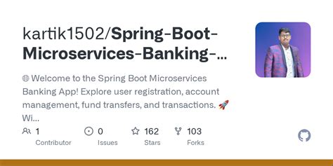 Github Kartik1502spring Boot Microservices Banking Application 🌐 Welcome To The Spring Boot