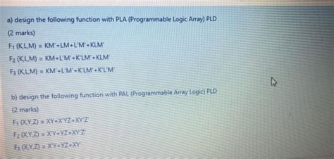 Solved A Design The Following Function With Pla