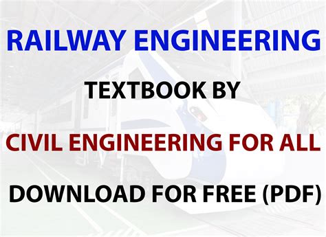 Railway Engineering Textbook By Civilenggforall Free Download Pdf Civil Engineering For All