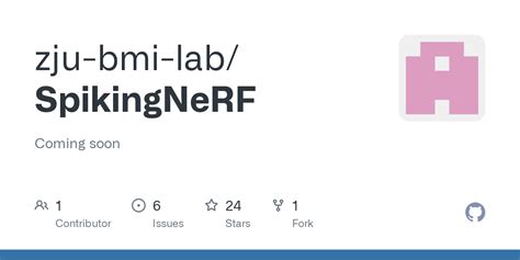 GitHub Zju Bmi Lab SpikingNeRF Coming Soon