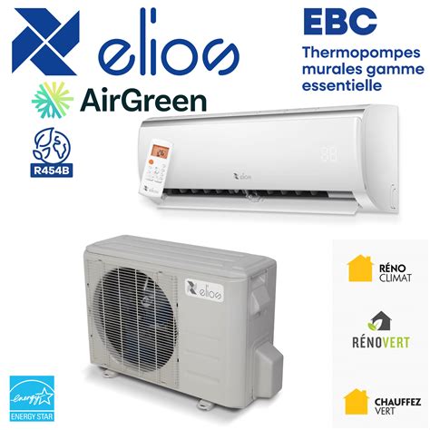 Climatiseur Thermopompe Elios Ebc 24 000 Btu R454b Laval