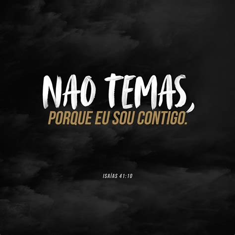 Palavra Eficaz “não Temas Eu Sou Contigo”