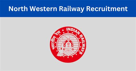 North Western Railway Jobs Notification 2024 Apply Online For 1646