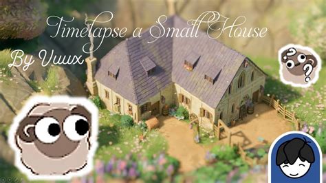 Tutorial For Constructing A Small Sized House Xây Dựng Nhà Bé Tiny