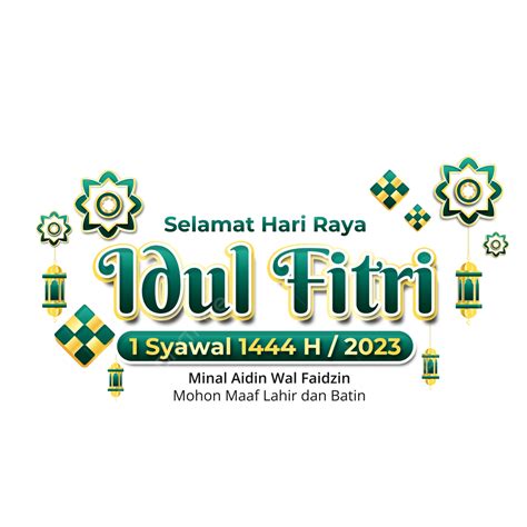 Happy Eid Al Fitr 2023 With Eid Ketupat And Various Decorations Eid Ul
