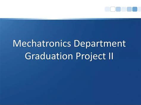 Ppt Mechatronics Department Graduation Project Ii Powerpoint