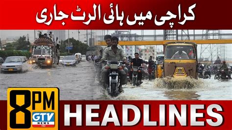 Karachi Heavy Rain Prediction 8 Pm News Headlines Weather Updates