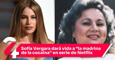 Sofía Vergara Dará Vida A “la Madrina De La Cocaína” En Serie De Netflix Noticias24siete