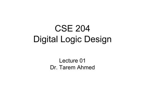 Lecture01csc 204digutal Logic Designiubpptx
