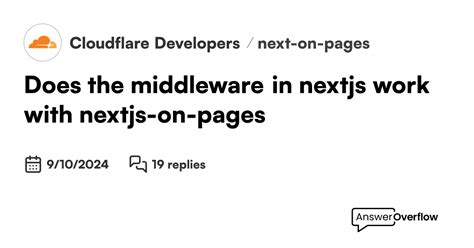 Does The Middleware In Nextjs Work With Nextjs On Pages Cloudflare