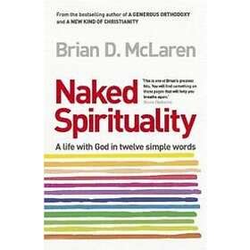 Best pris på Naked Spirituality Bøker Sammenlign priser hos Prisjakt