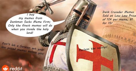 Crusader Meme Closeout Sale Pm For Details Memeeconomy